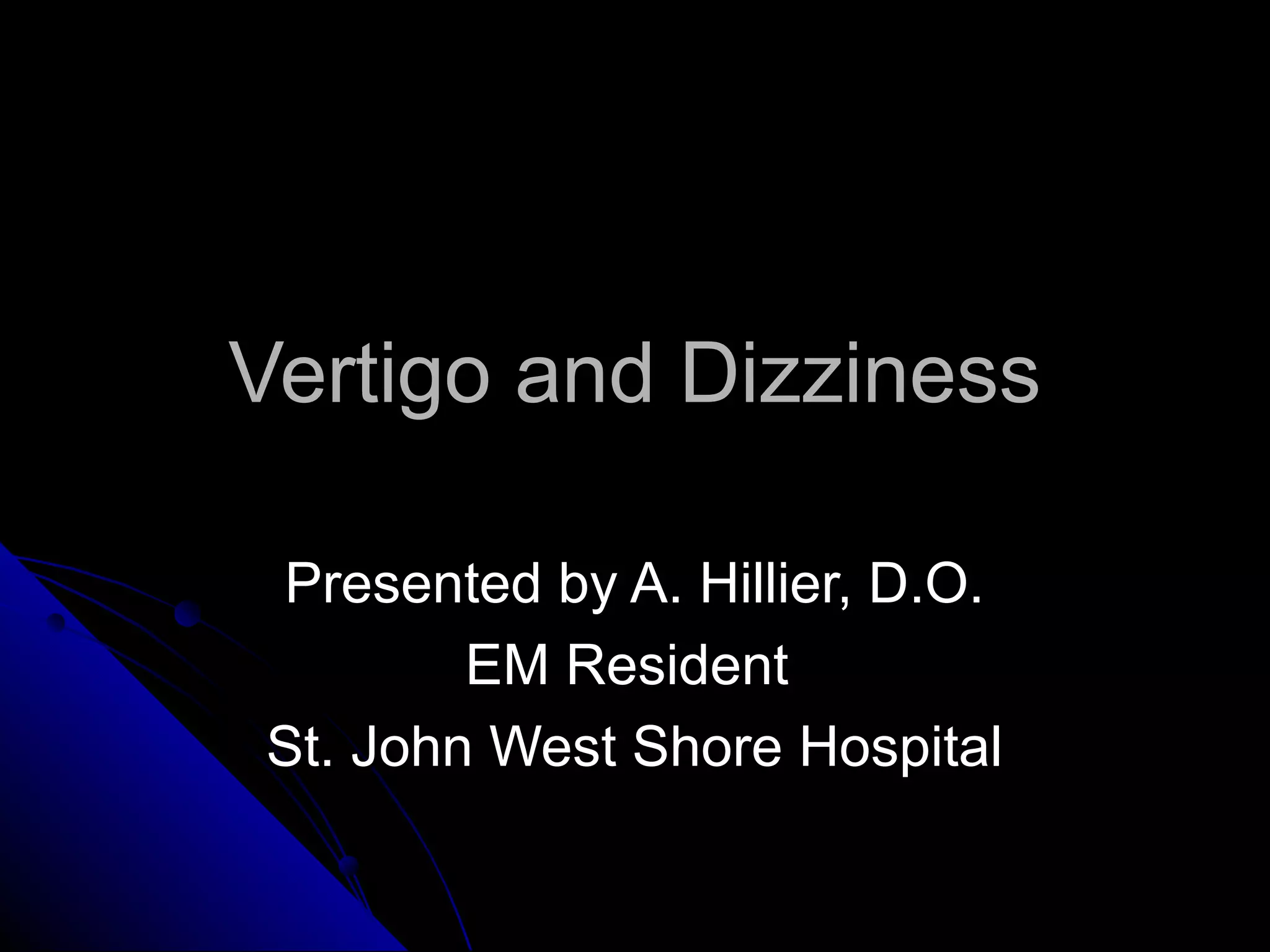 Vertigo and dizziness | PPT