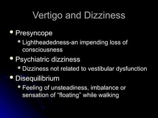 VertigoandDizziness.ppt................... | PPT