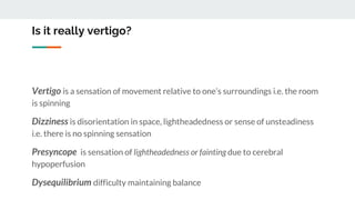 Vertigo: A Practical Approach | PPT