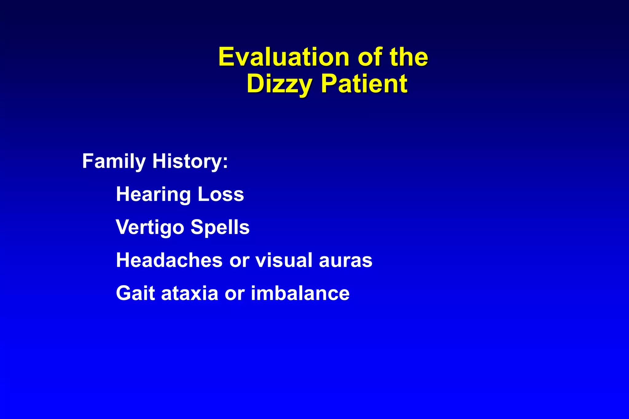 Vertigo & Dizziness: Diagnosis, Management | PPT