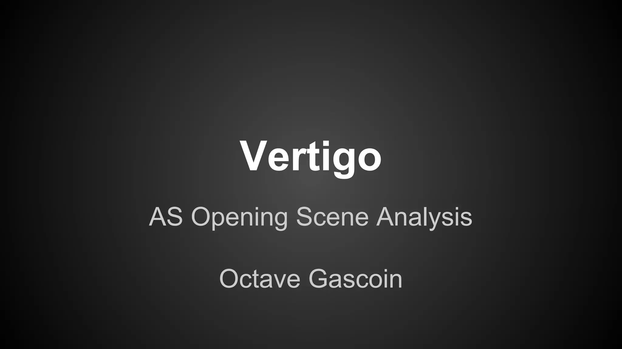 Vertigo opening scene analysis | PDF