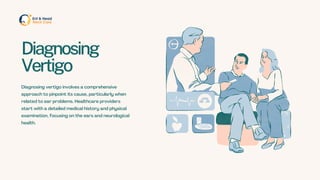 Vertigo Problems Caused by the Ear -Understanding and seeking relief | PPT