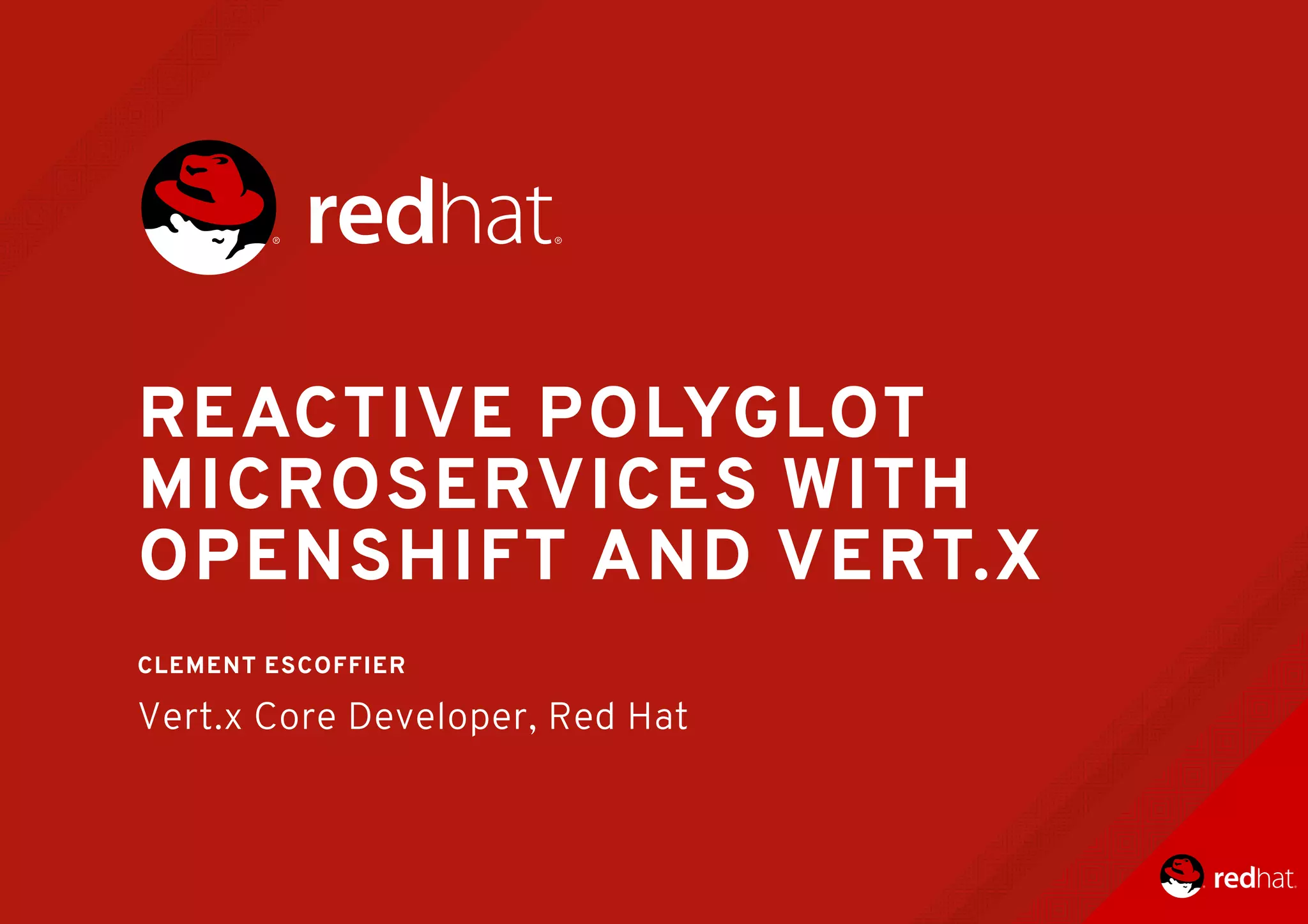 Reactive Polyglot Microservices with OpenShift and Vert.x | PDF