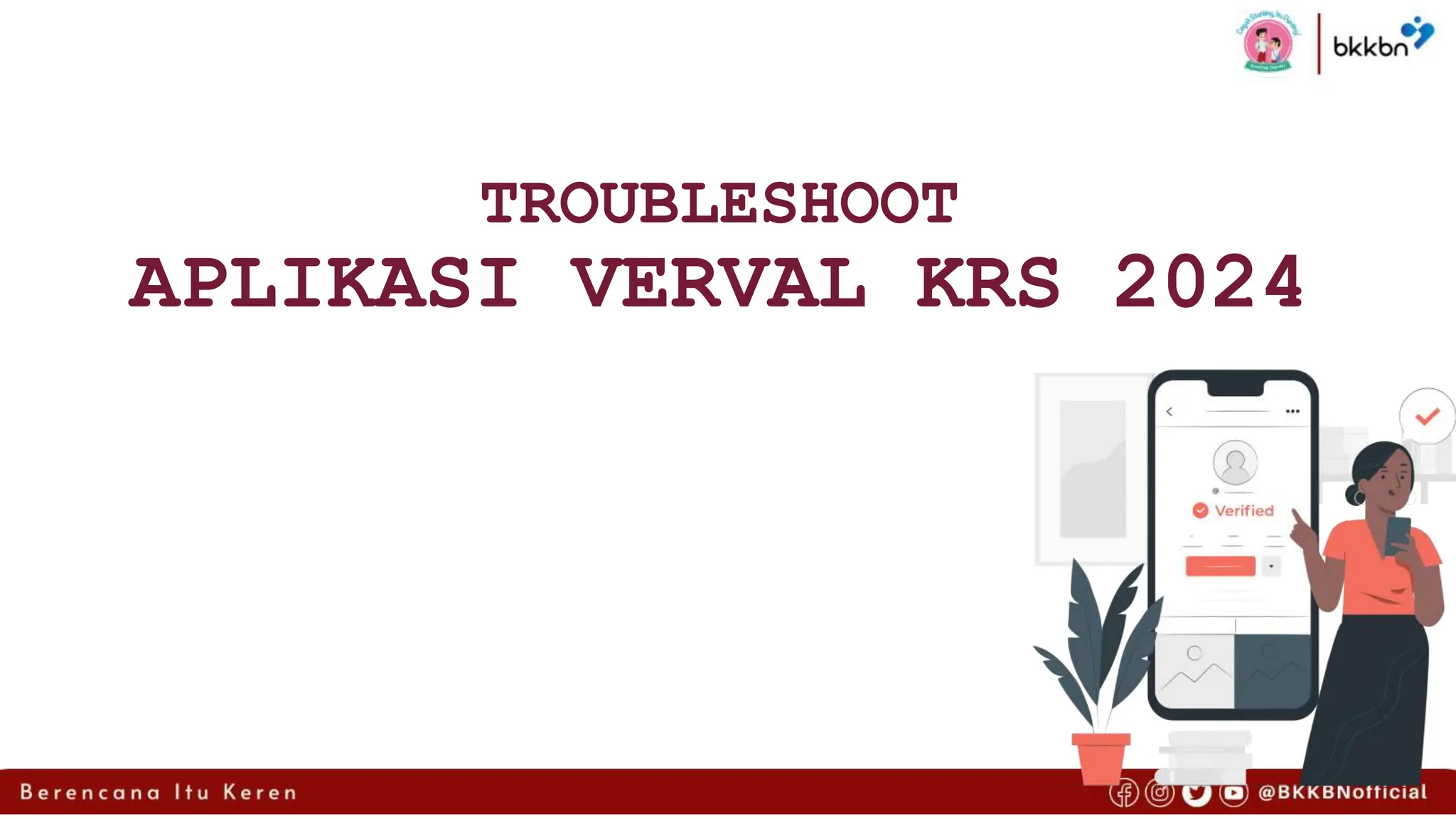 Verifikasi validasi Penyuluh Keluarga Berencana pptx | PPT