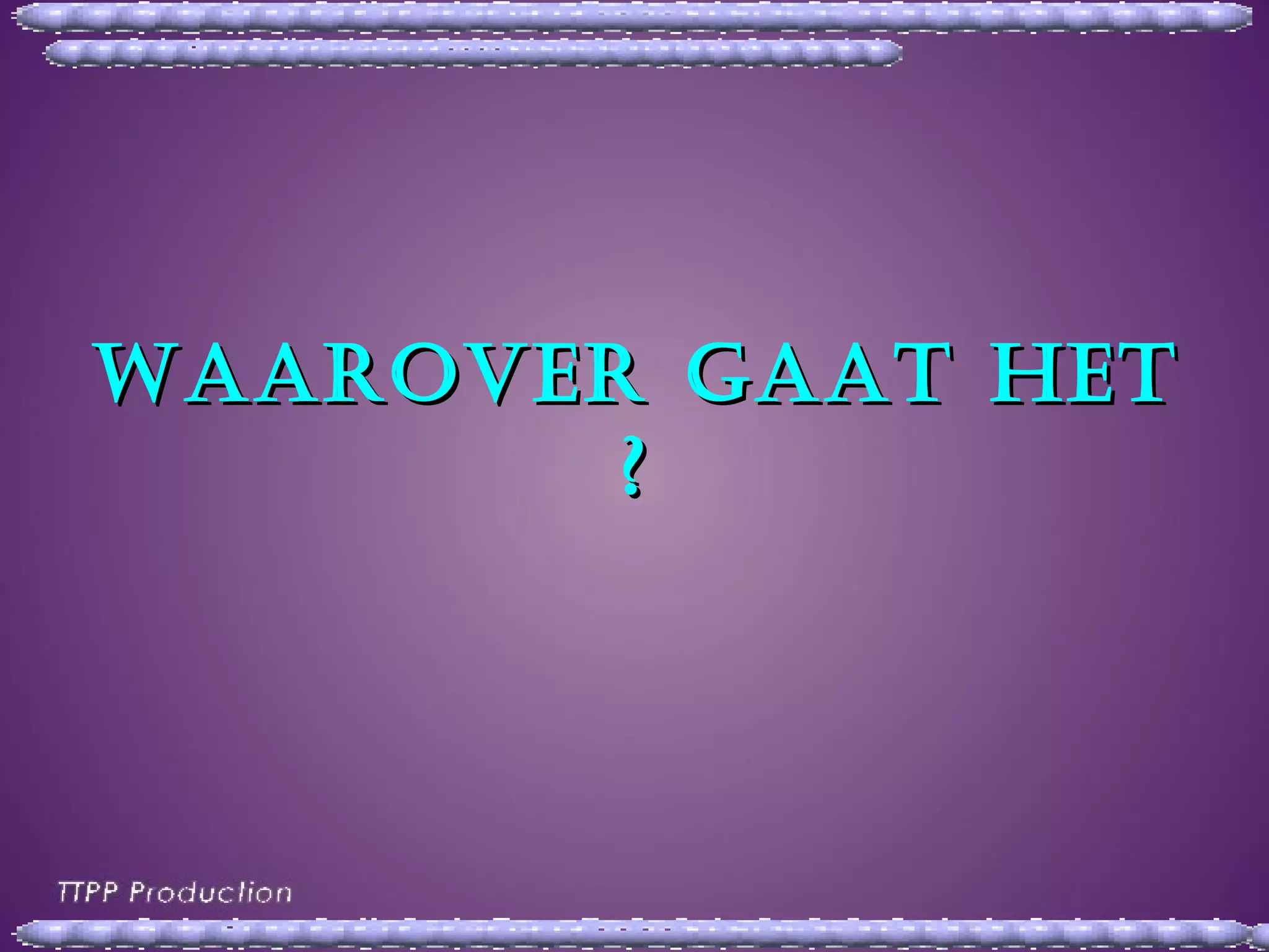 Verwarrend | PPT