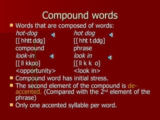 Suprasegmental features and Prosody | PPT