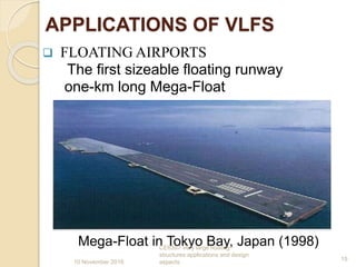Very large floating structures | PPTX | Civil Engineering Industry | Industries