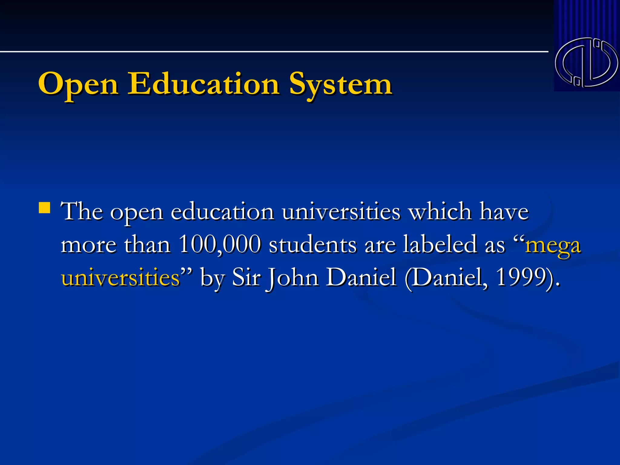 Very Large Scale E-Learning Practices in the Open Education System at ...