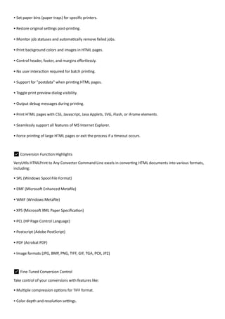 VeryUtils HTMLPrint to Any Converter Command Line is a versatile tool that streamlines the ...