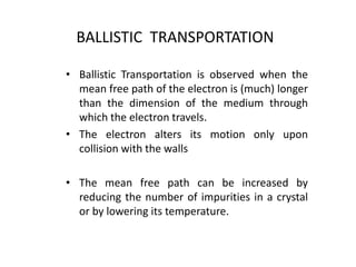Quantum transport in semiconductor nanostructures | PPTX