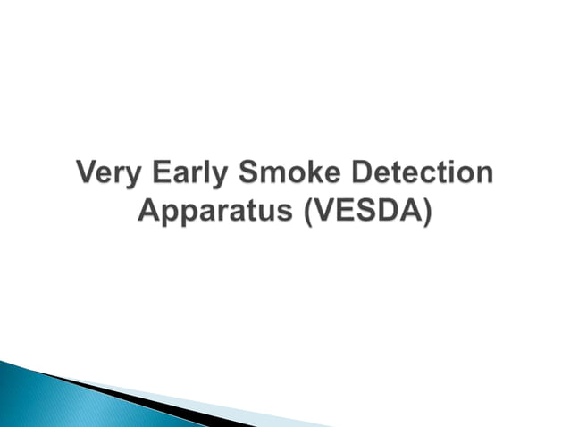 very early smoke detection apparatus system - Vesda | PPTX | Lung and ...