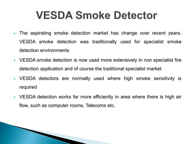 very early smoke detection apparatus system - Vesda | PPTX | Lung and ...