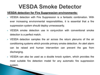 very early smoke detection apparatus system - Vesda | PPTX