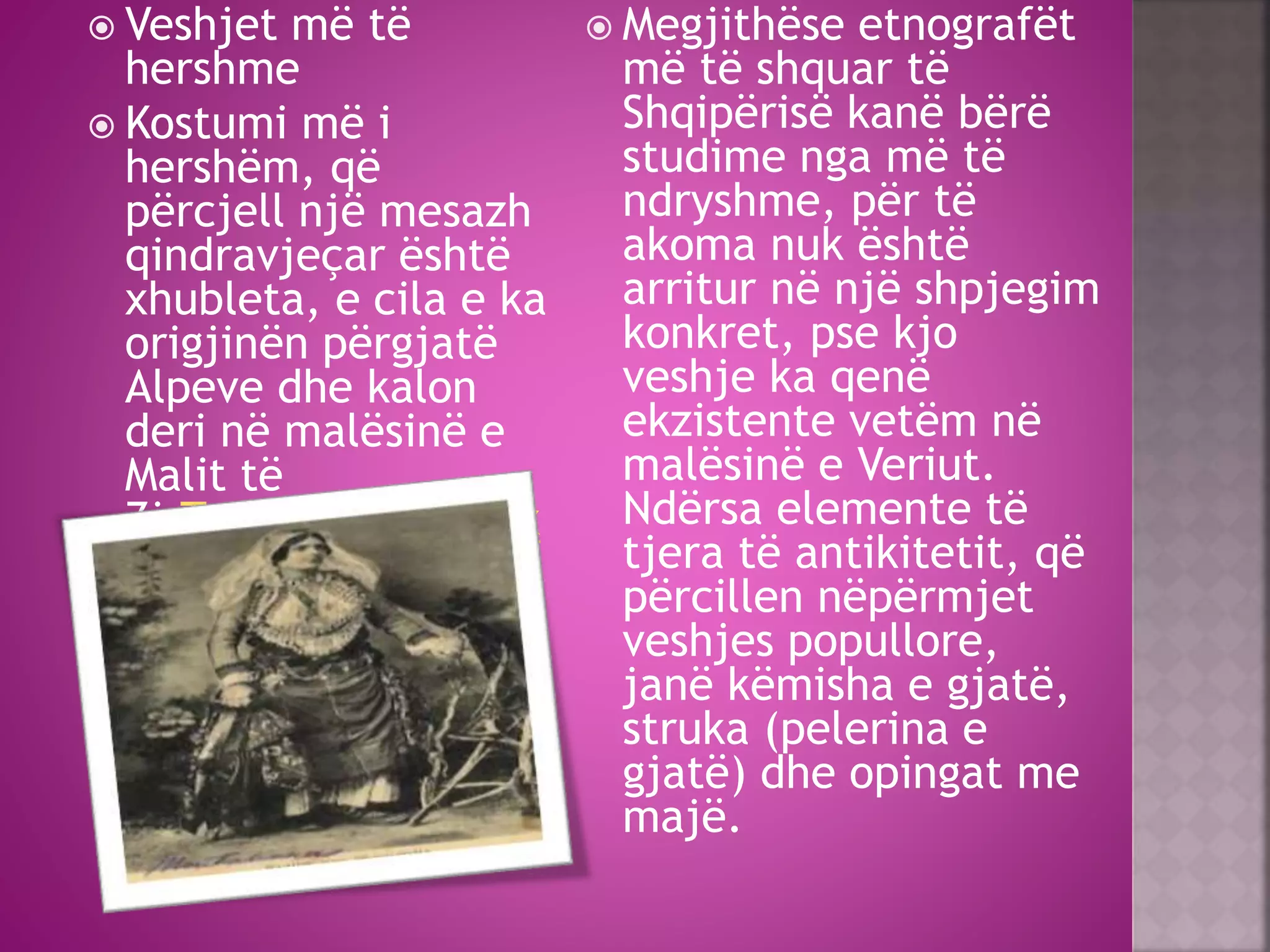 Veshjet tradicionale te Shqiperise | PPTX