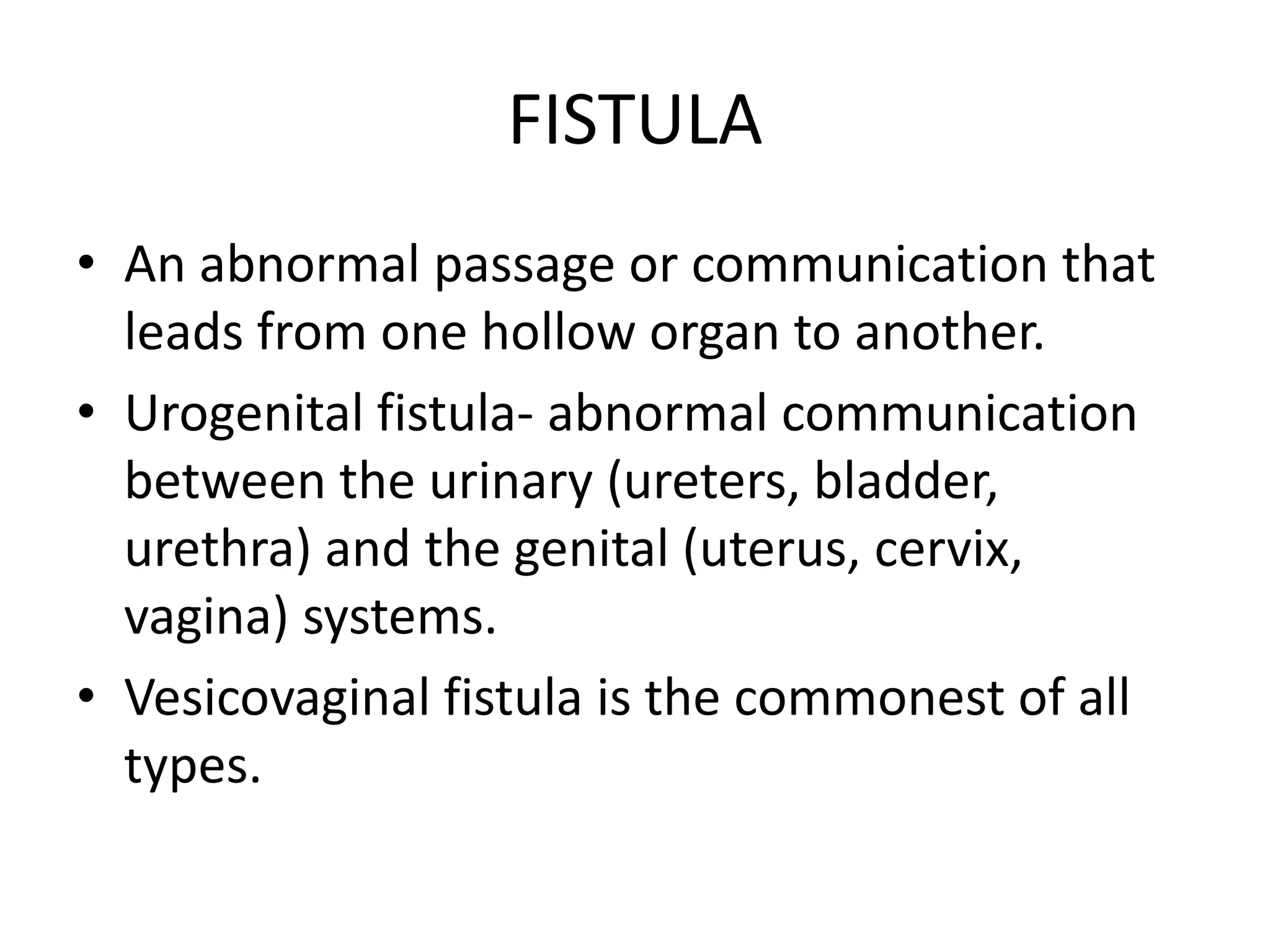 Vesico vaginal fistula | PPTX