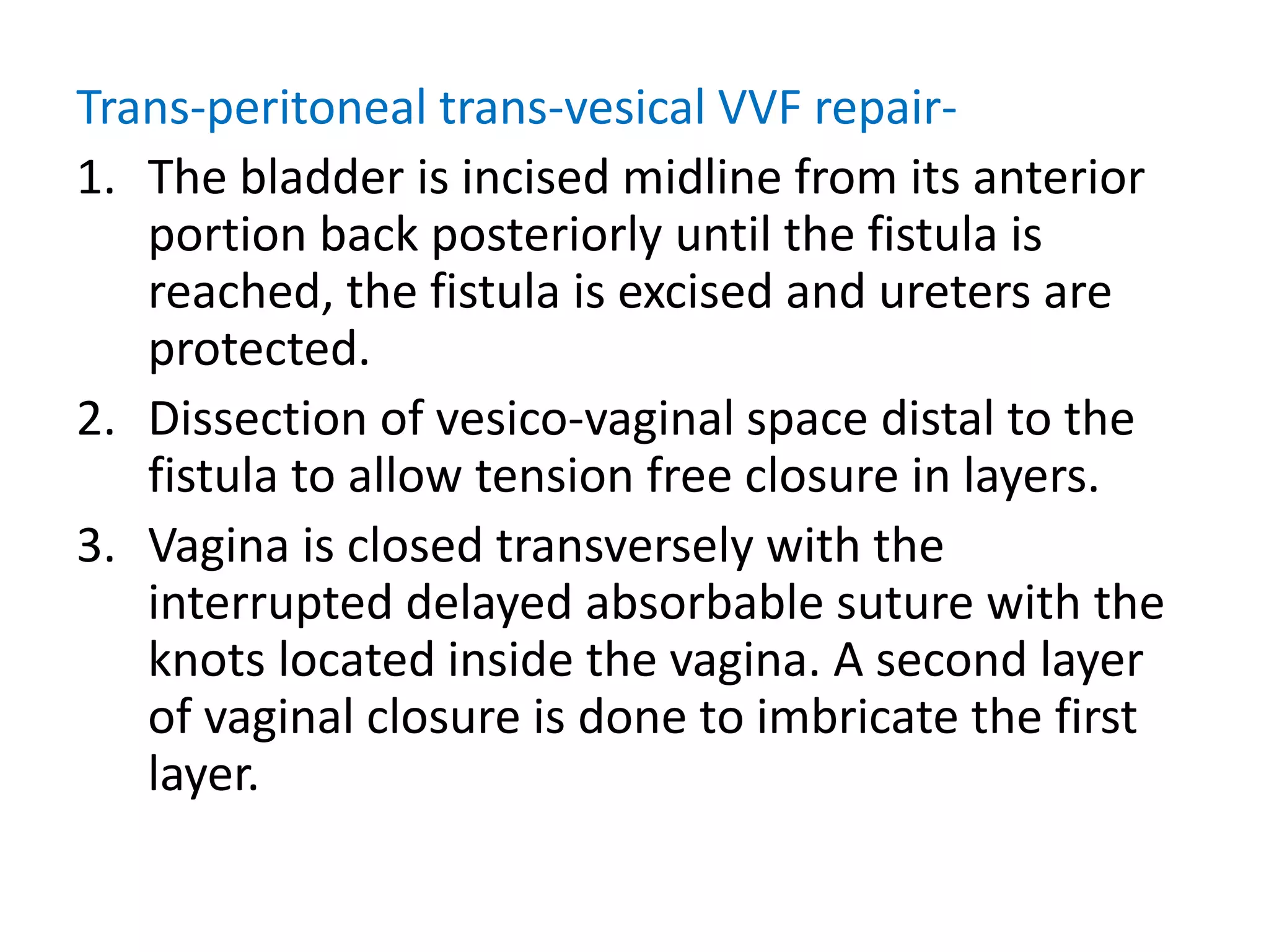 Vesico vaginal fistula | PPTX