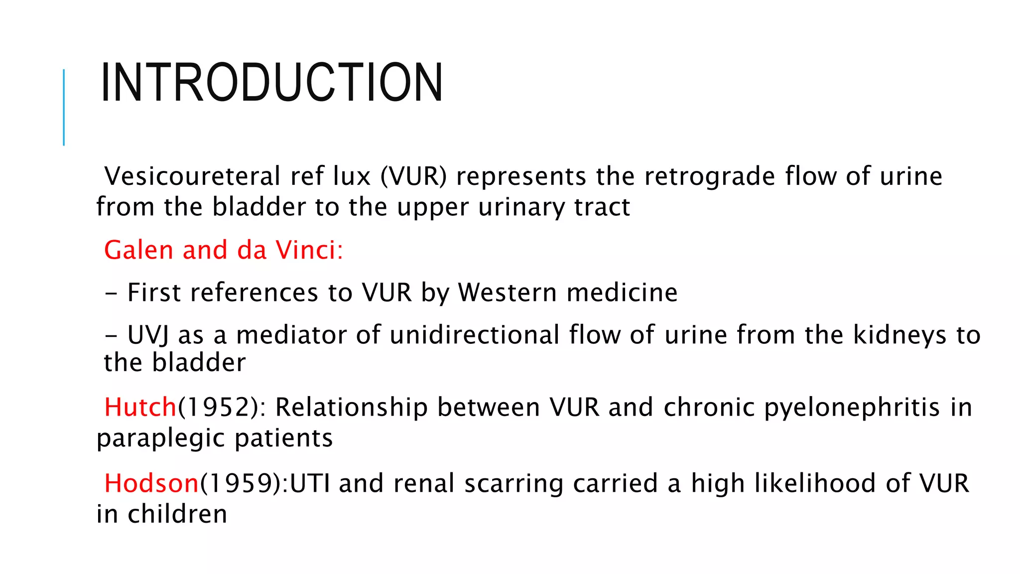 Vesicoureteral reflux | PPTX