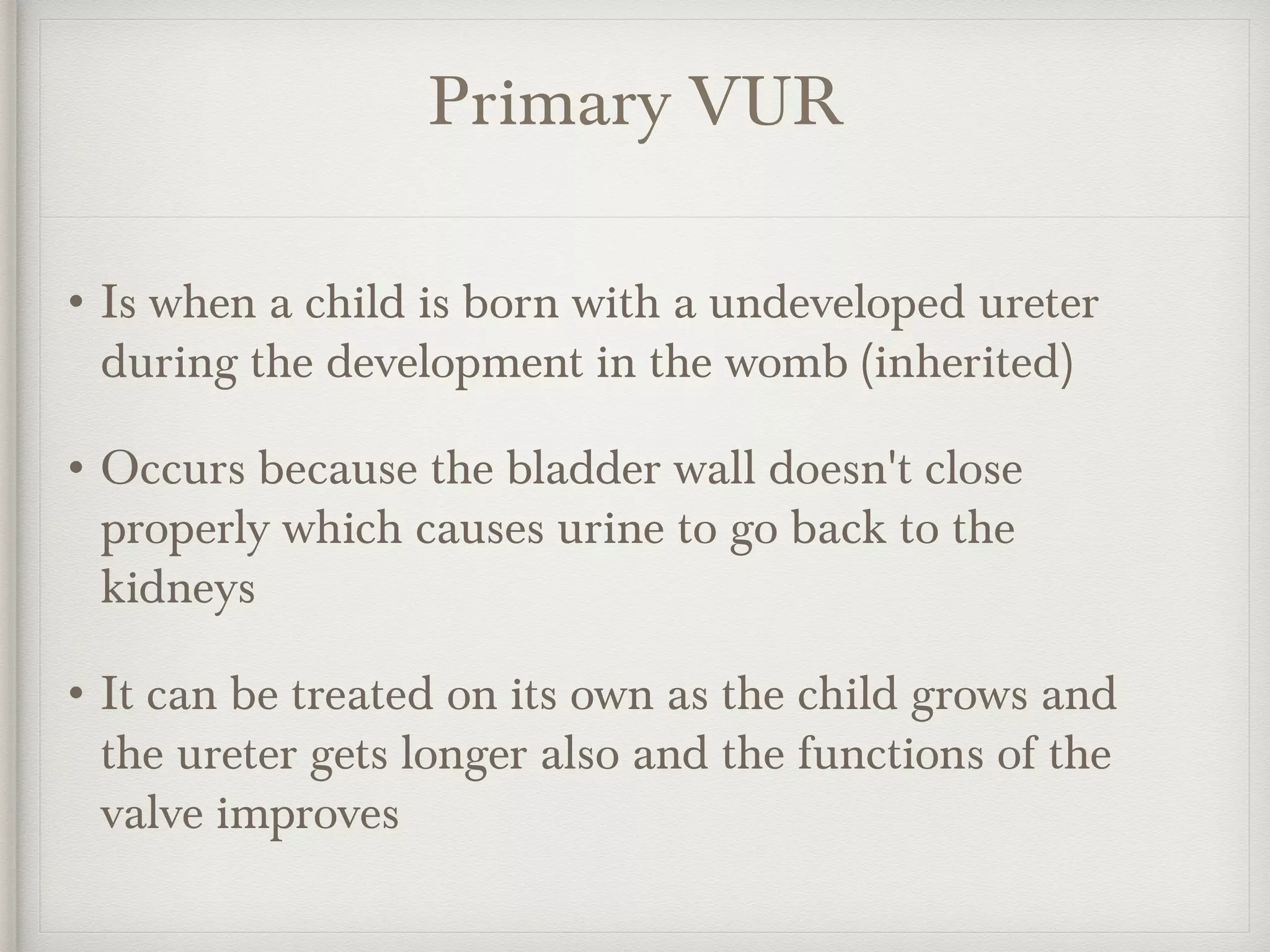 Vesicoureteral reflux period 1 | PPT
