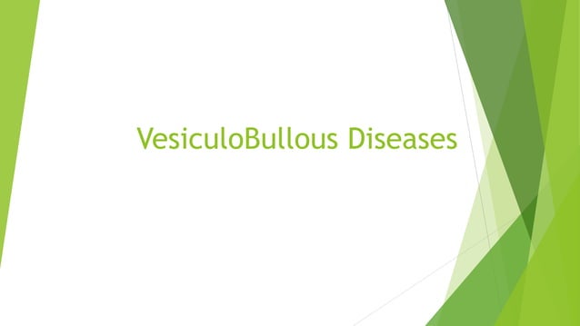 Vesiculo bullous diseases | PPTX | Skin and Dermatology | Diseases and ...