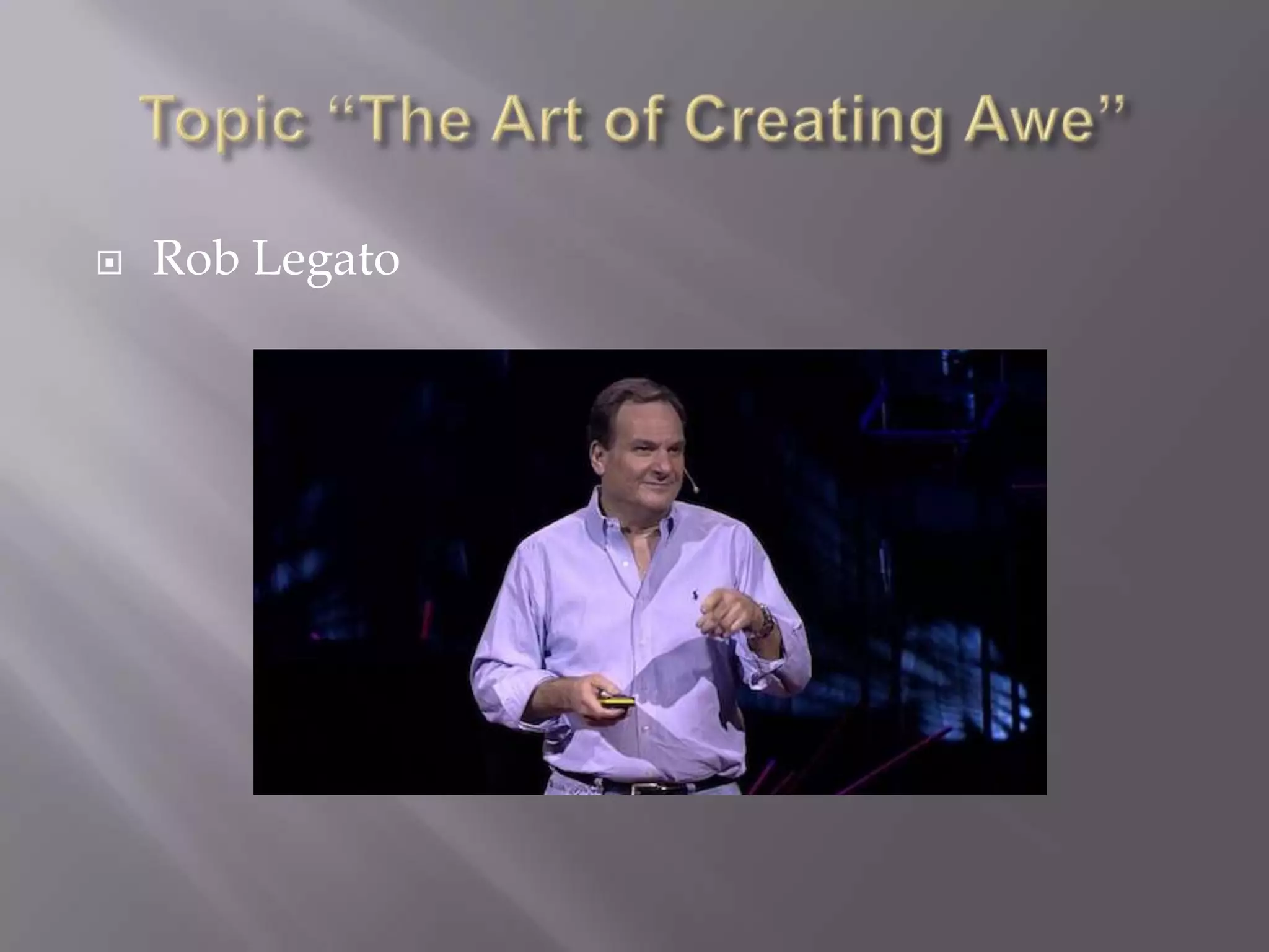 Rob Legato's Ted Talk Review | PPTX