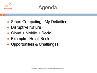 Smart Computing : Cloud + Mobile + Social | PPTX