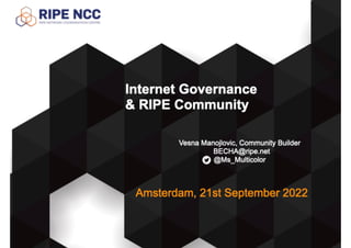 Introduction to Internet Governance & RIPE NCC | PPT