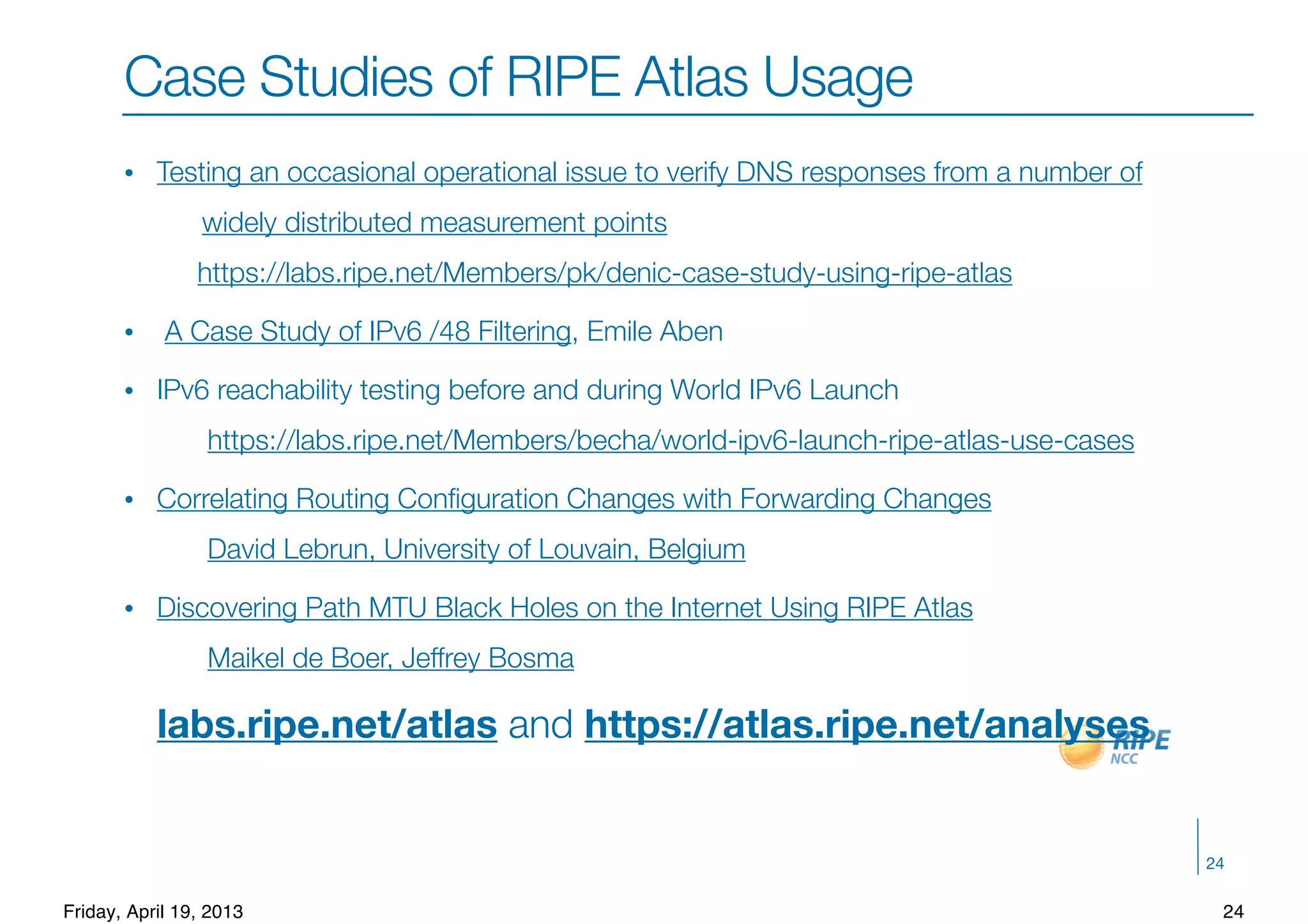 Largest Active Measurements Network: RIPE Atlas | PPT