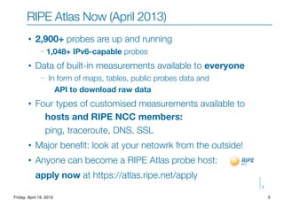 Largest Active Measurements Network: RIPE Atlas | PPT