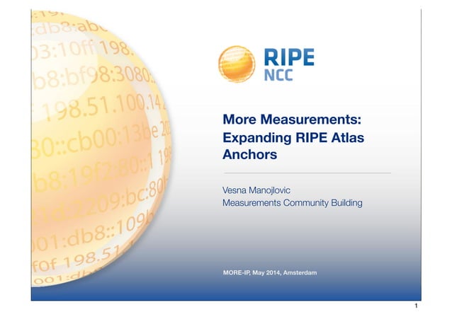 More Measurements: Expanding RIPE Atlas Anchors | PPT