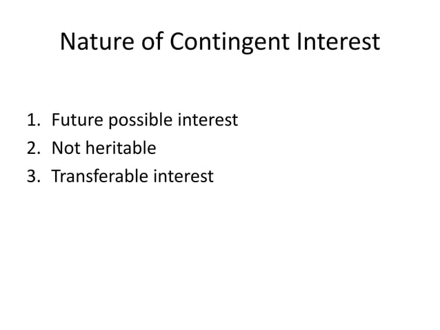 Vested and contingent interest | PPTX | Law