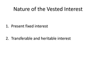 Vested and contingent interest | PPT