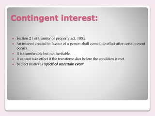 Vested and contingent interest ppt | PPTX