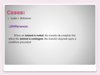 Vested and contingent interest ppt | PPTX