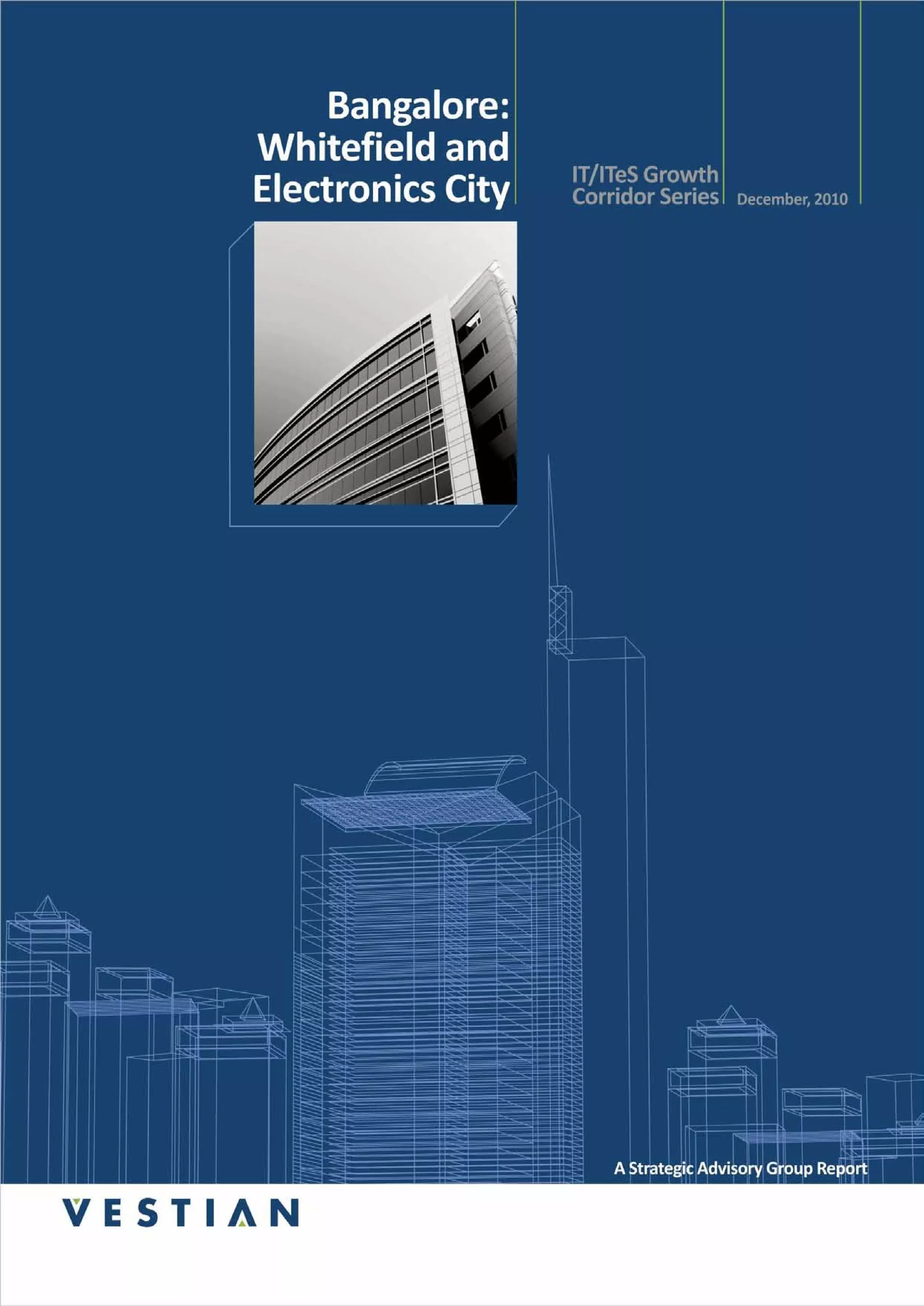 Vestian ITes growth corridor series bangalore : whitefield ...