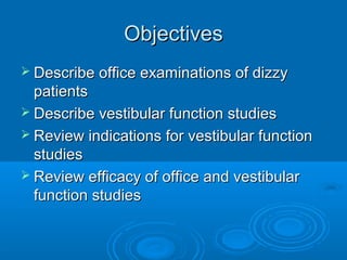 vertigo and the Vestibular system | PPT
