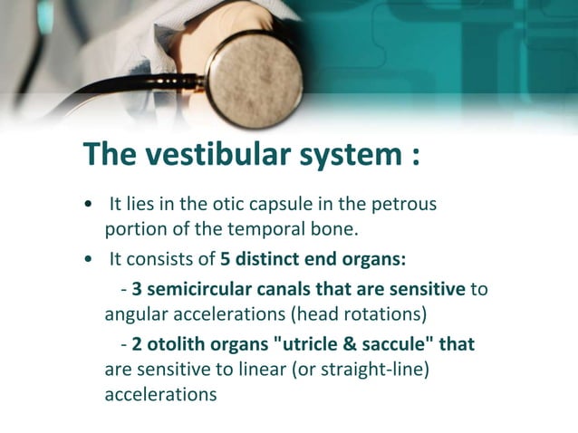Vestibular Anatomy and Physiology- شيرين.pptx