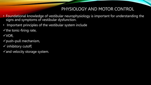 Vestibular Disorders and their dysfunctions | PPTX