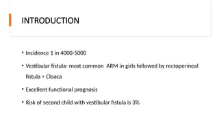 VESTIBULAR FISTULA SURGERY PEDIATRICS.pptx