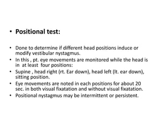 Vestibular function test (dr.rajeev gupta,igmc shimla) | PPTX