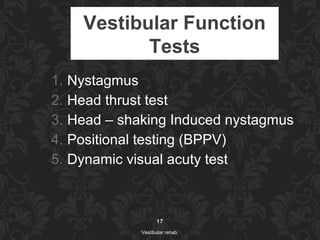 Vestibular rehabilitation | PPT
