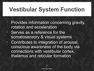 Vestibular rehabilitation | PPT