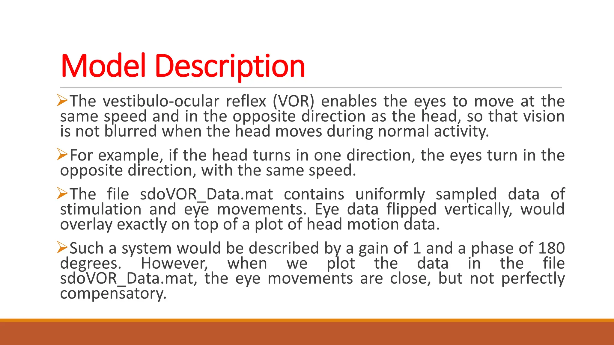 Vestibulo Ocular Reflex Mode Biomedelingl.pptx