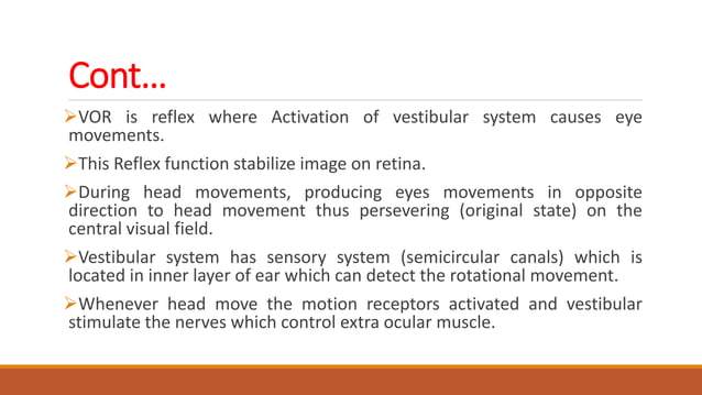 Vestibulo Ocular Reflex Mode Biomedelingl.pptx | Eye and Vision ...