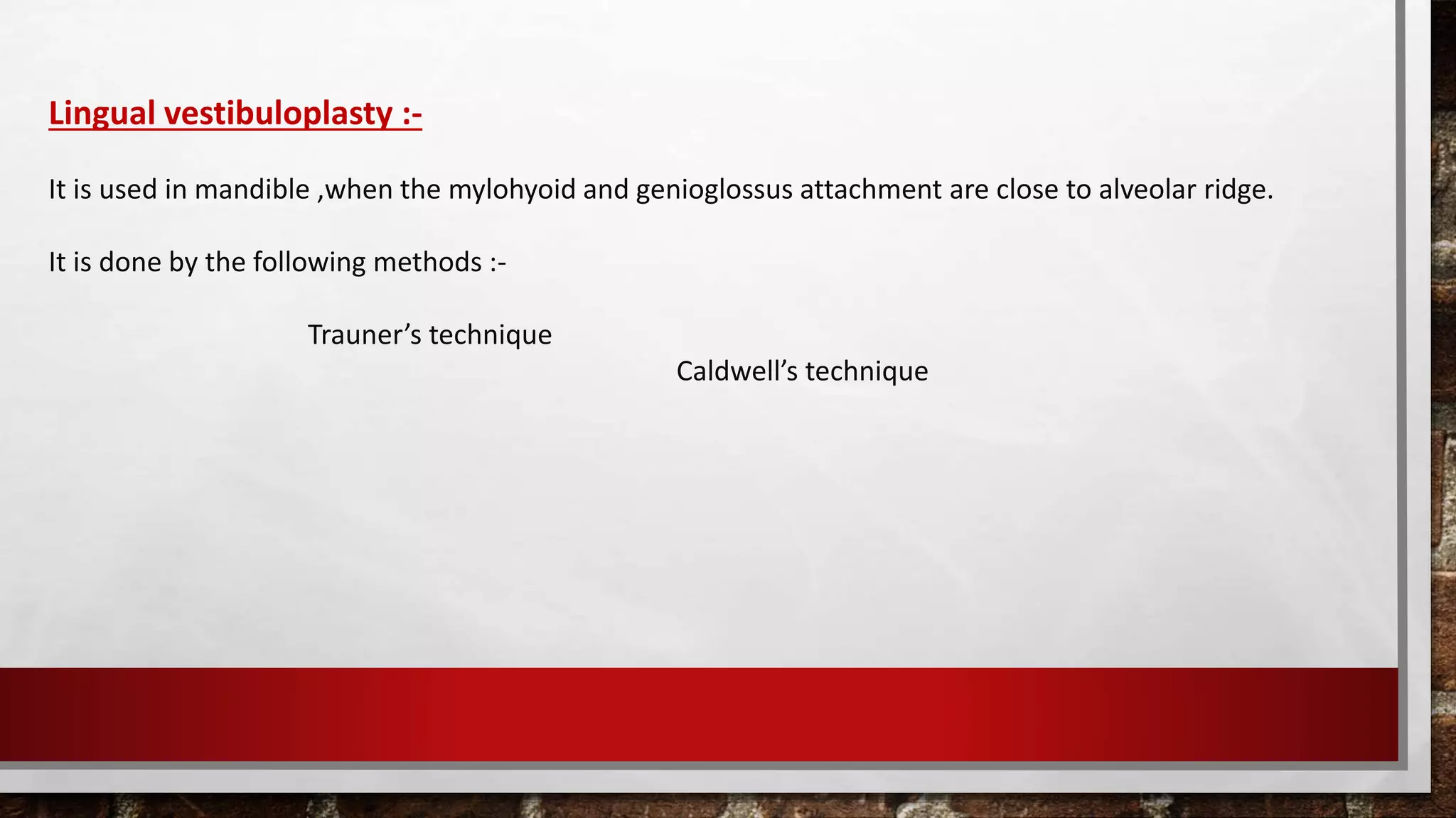 Vestibuloplasty | PPTX