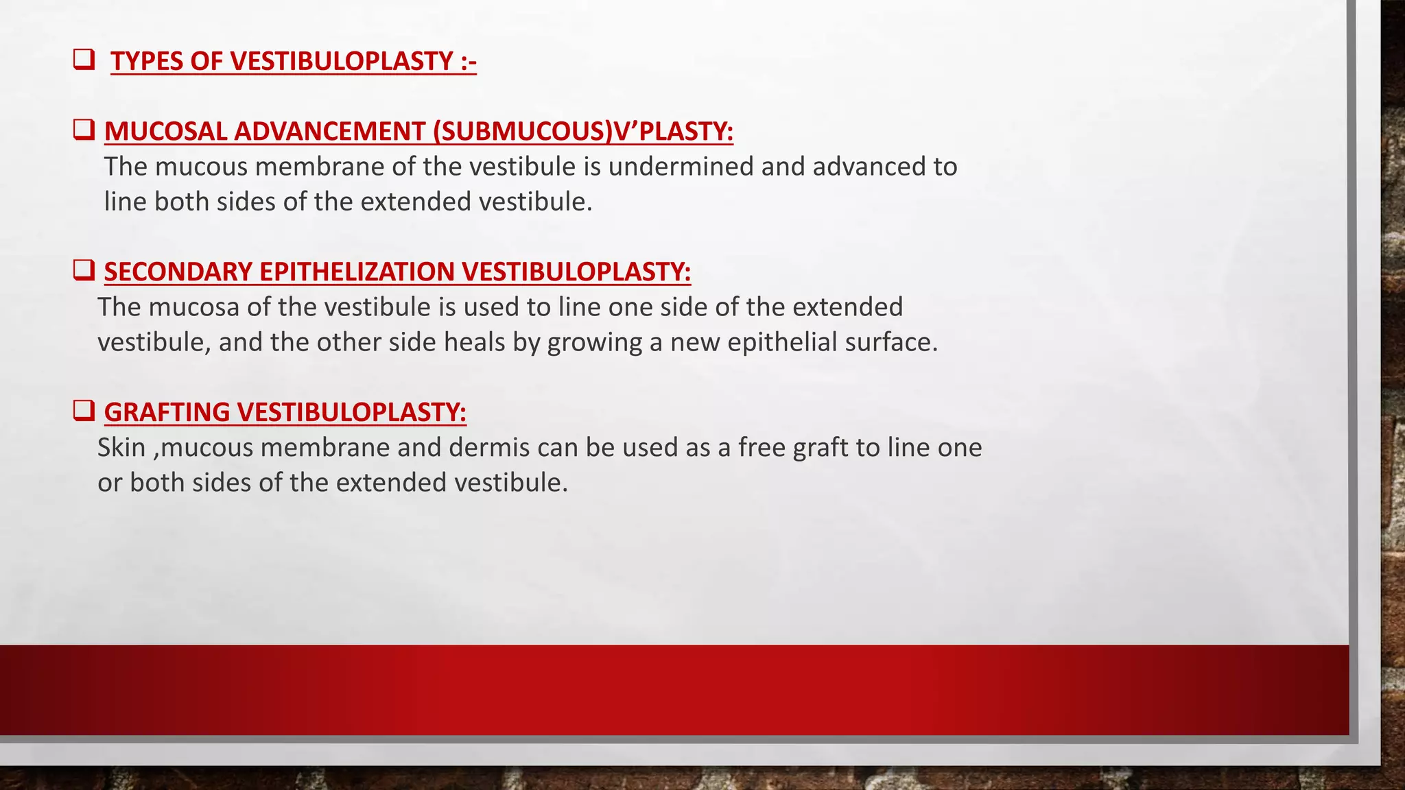 Vestibuloplasty | PPTX