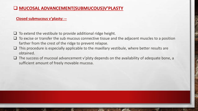 Vestibuloplasty | PPTX | Dental Health | Diseases and Conditions