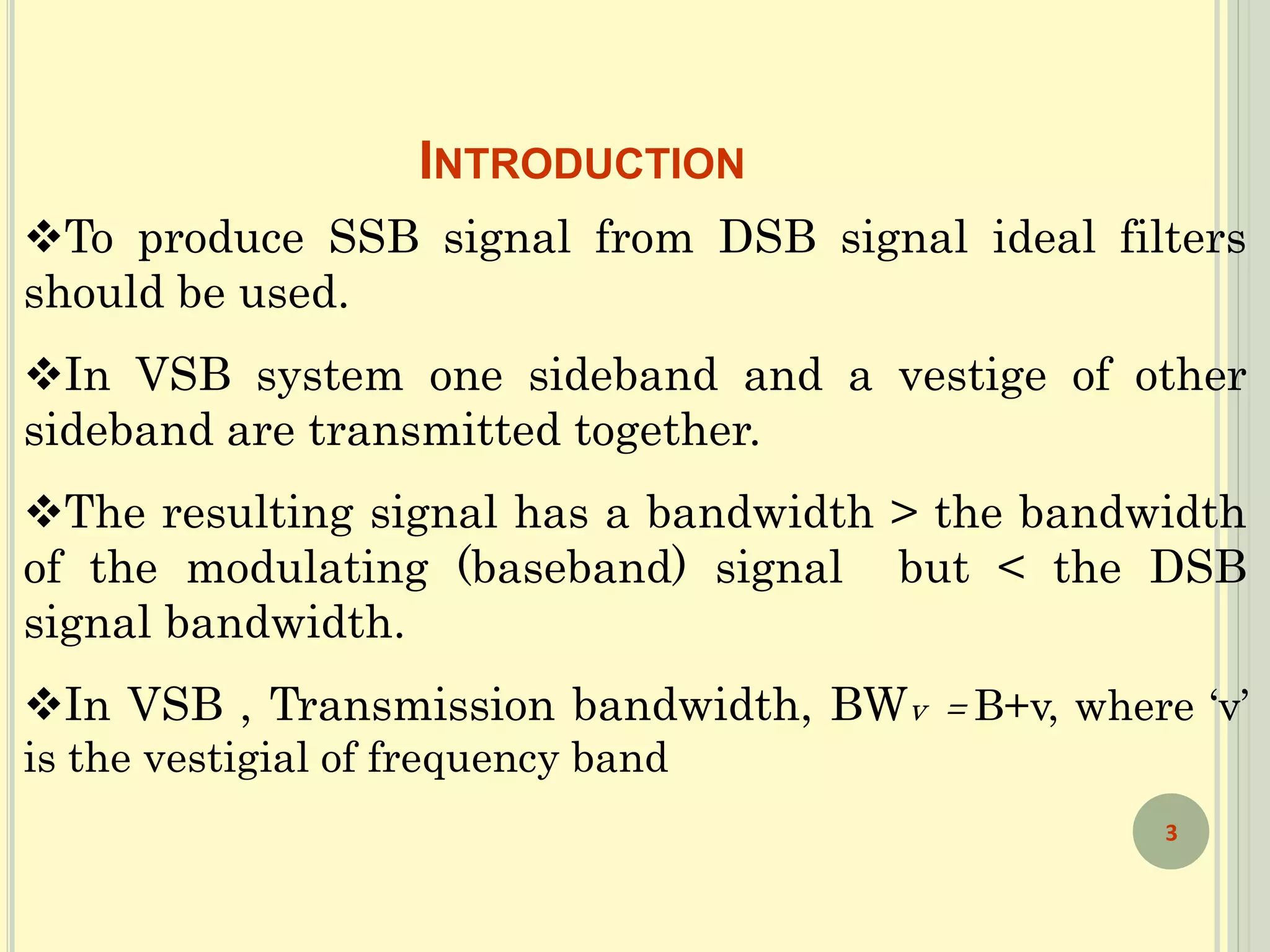 Vestigial side band (vsb) | PPT