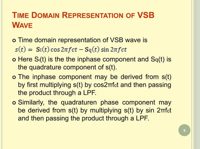 Vestigial side band (vsb) | PPT