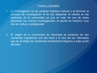 Vestigios del sitio arqueologico de yarumela | PPTX