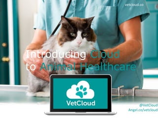 VetCloud Seedcamp | PPT